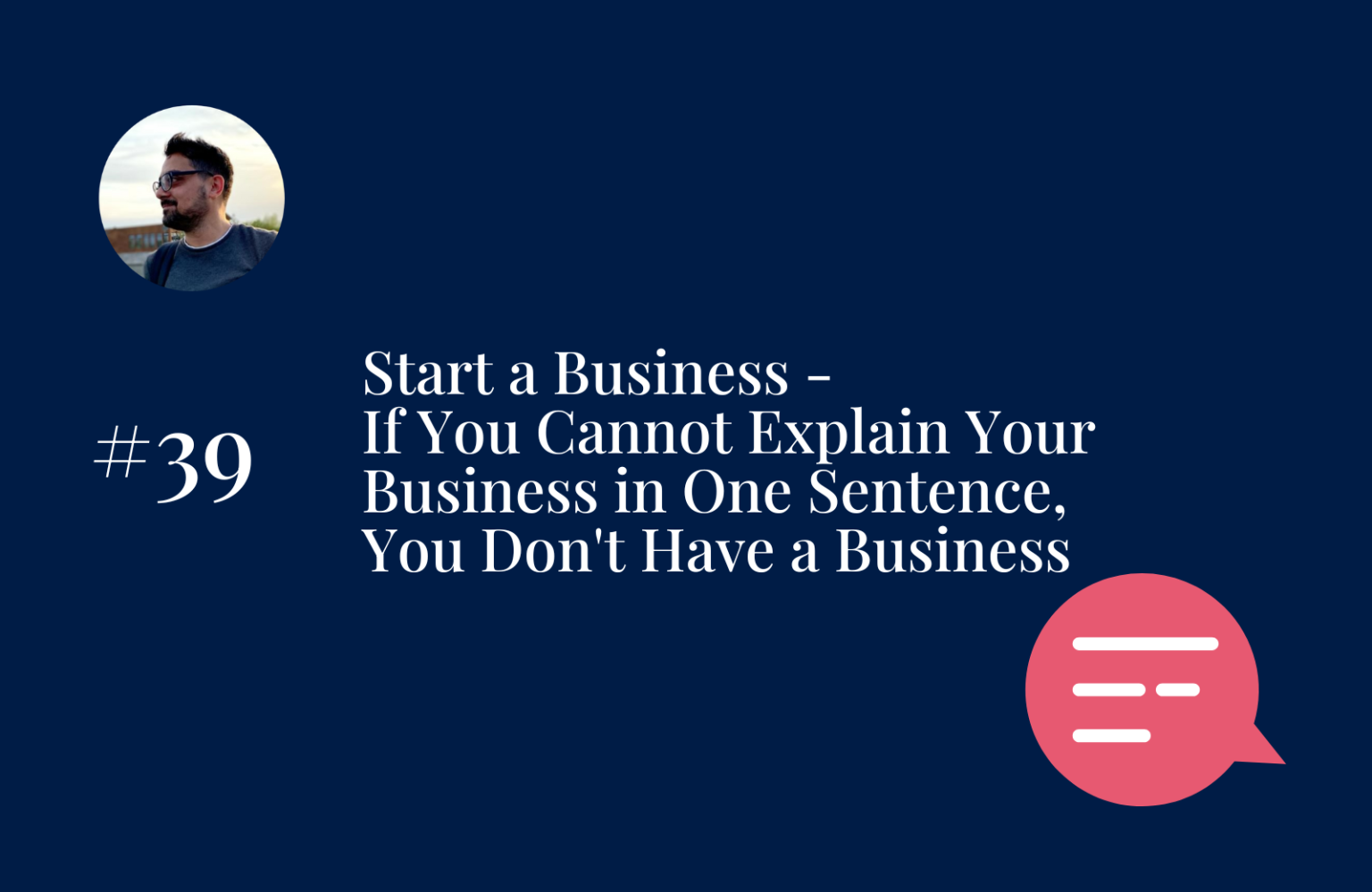 Start a Business – One Sentence Pitch | Pavel Tashev
